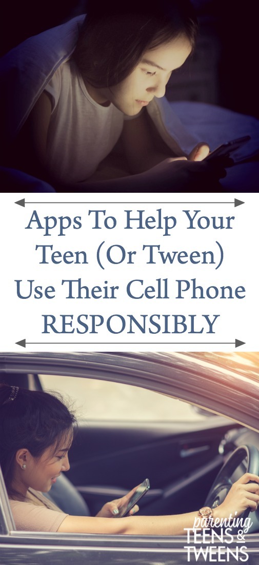 Apps For Supporting Your Teen To Use Their Cell Phone Responsibly