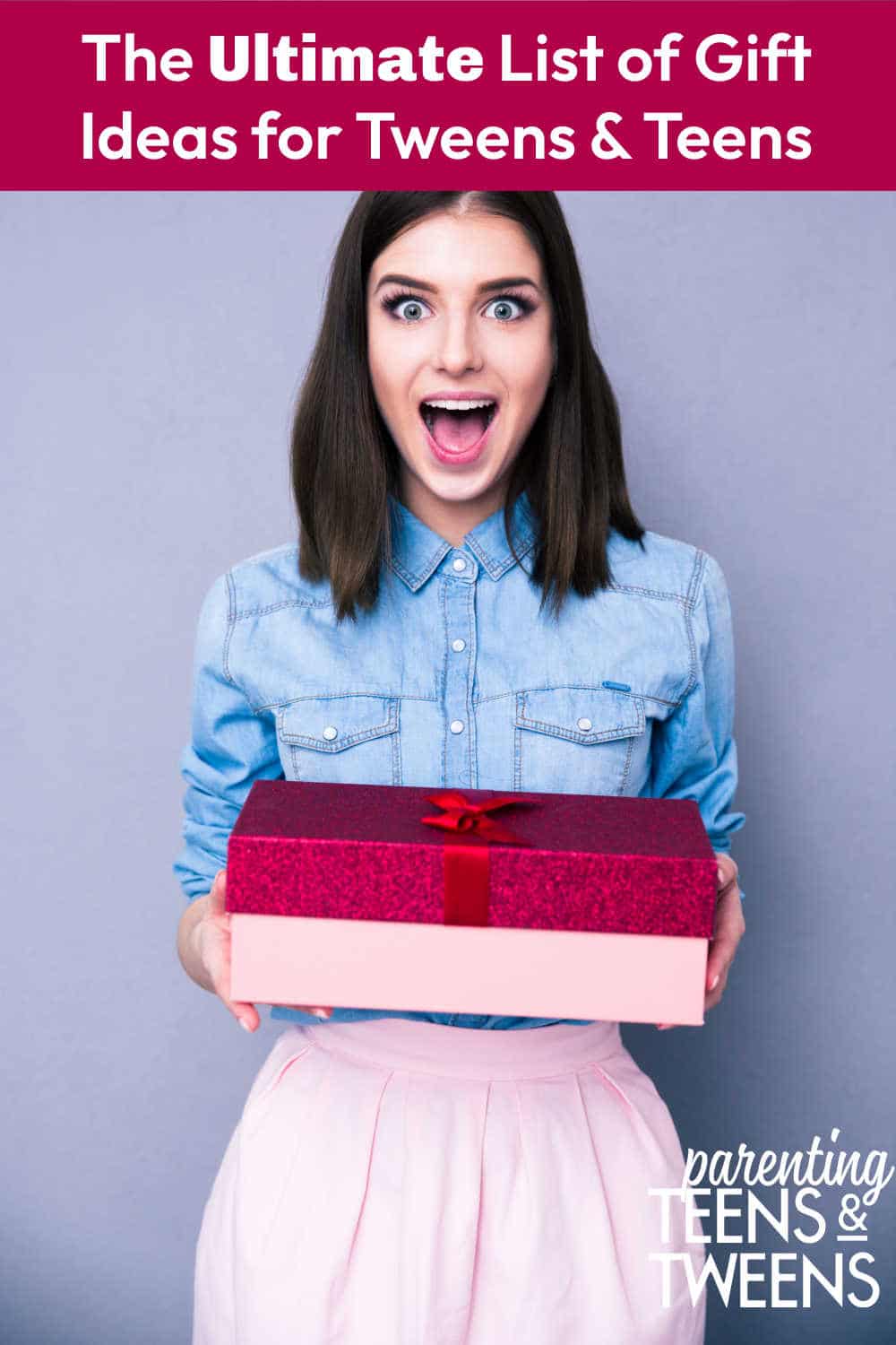 The Ultimate Lists of Gift Ideas for Teens And Tweens