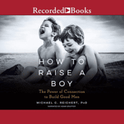 Six Awesome Books for Raising Teen Boys in Today's Chaotic World