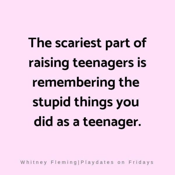 50 of the Most Hilarious, Relatable Quotes About Parenting Teenagers